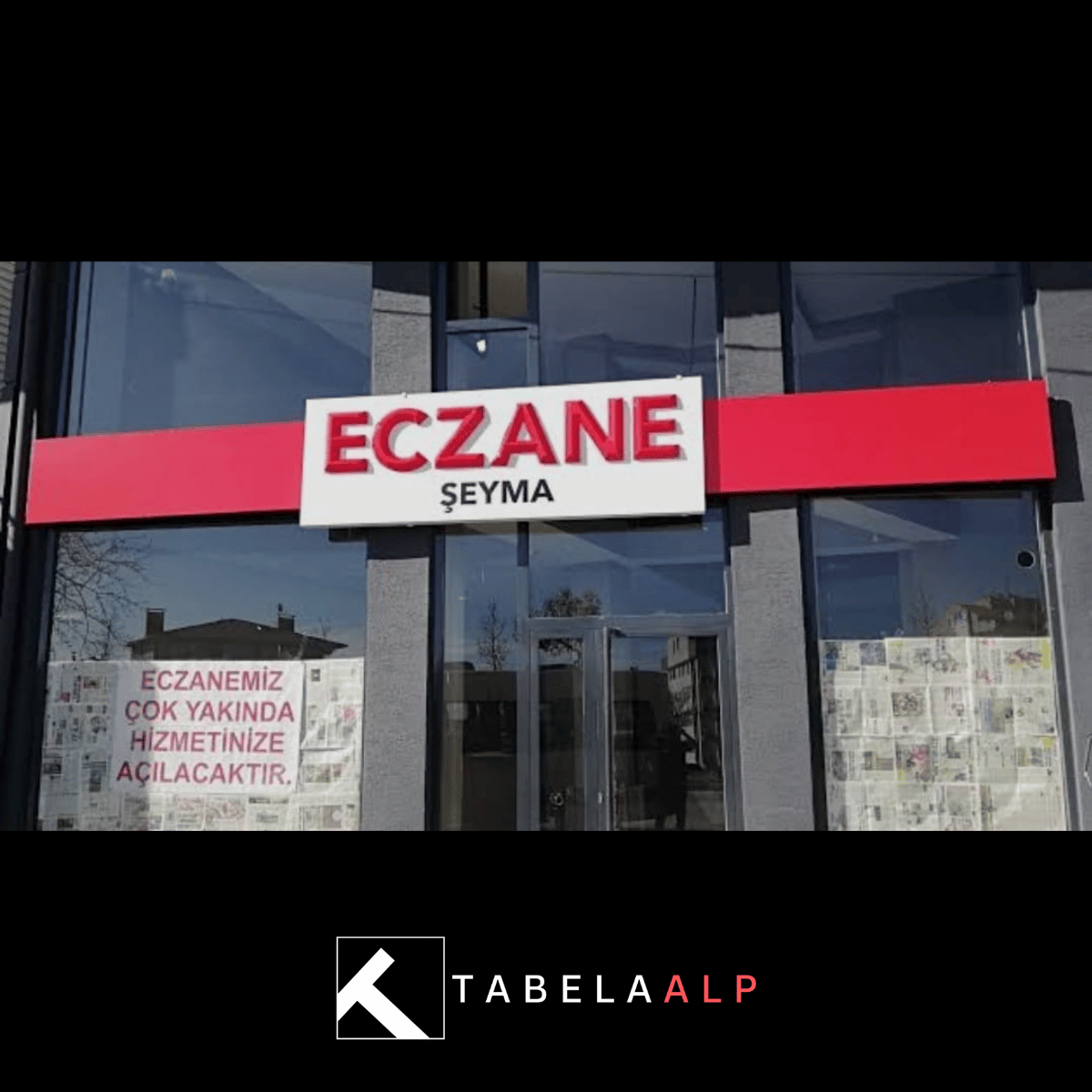 Eczane Tabelası - Tabela Alp